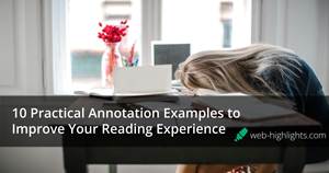 10 Practical Annotation Examples to Improve Your Reading Experience